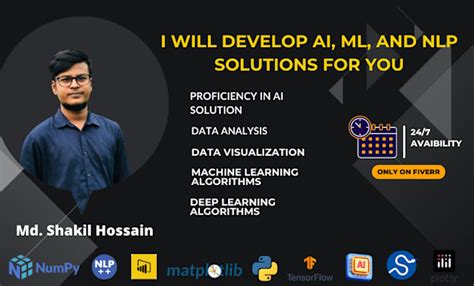 Develop Ai Ml And Nlp Solutions For You By Shakilhosen196 Fiverr