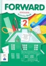 Английский язык. 2 класс. (Forward) Рабочая тетрадь - Вербицкая М.В ...