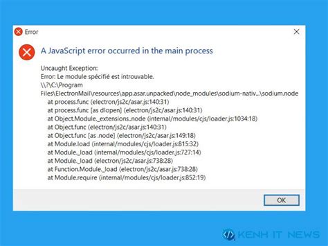Cách Sửa Lỗi A Javascript Error Occurred In The Main Process