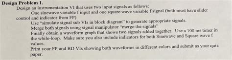 solved design problem 1 design an instrumentation vi that