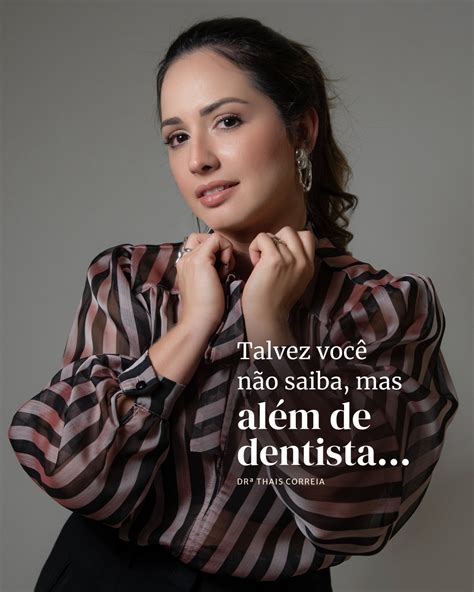 Drª Thais Correia Drathaiscorreia • Instagram Photos And Videos