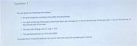 Solved Question 7you Are Given The Following Informationan