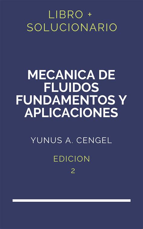 Solucionario Mecanica De Fluidos Cengel 7 Edicion Pdf Libro