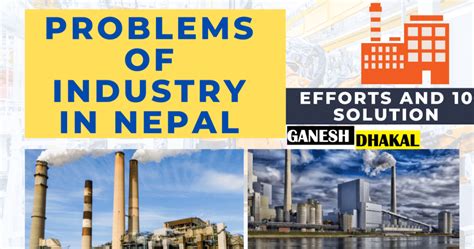 Problems Of Industry In Nepal Efforts And 10 Solution