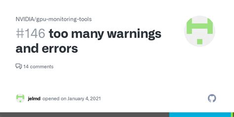 Too Many Warnings And Errors Issue 146 NVIDIA Gpu Monitoring Tools