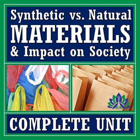 Synthetic Materials Versus Natural Resources Unit Flying Colors Science