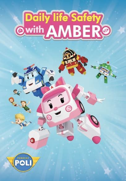 Watch Daily Life Safety With Amber S01e01 Episode 1 Free Tv Shows