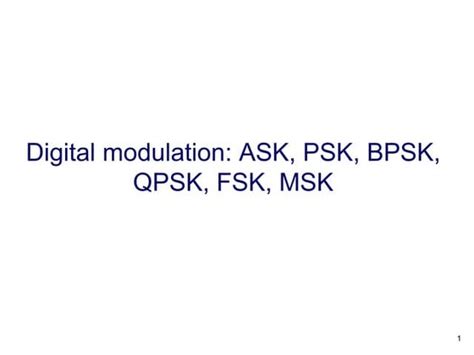 Ask Fsk Psk Modulation Techniques In Detail Ppt