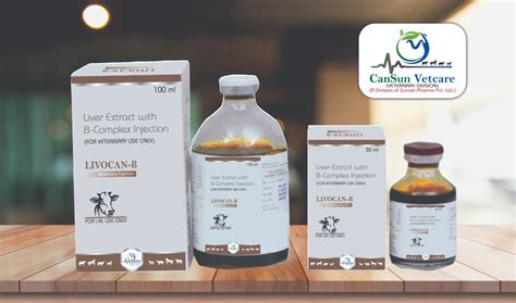Liver Extract With B Complex Veterinary Injection Cansun Medcare A Di