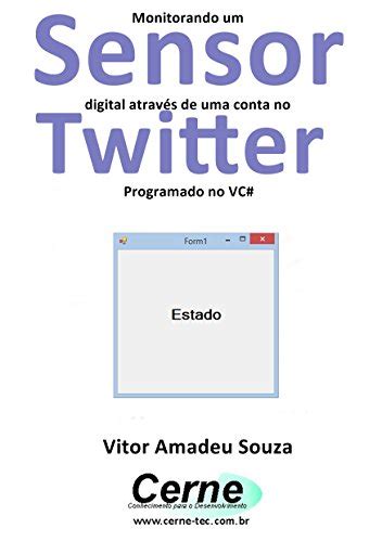 Pdf Monitorando Um Sensor Digital Através De Uma Conta No Twitter