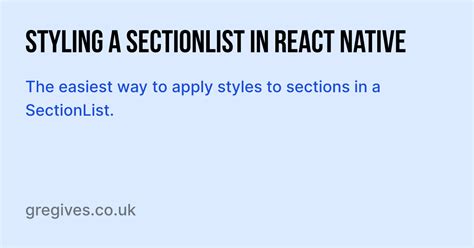 Styling A Sectionlist In React Native Greg Ives