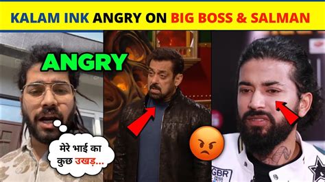 Kalam Ink VERY ANGRY On Salman Khan Bigg Boss Anurag Dobhal Vs