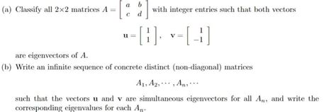 Answered A Classify All 2x2 Matrices A A C B D With Integer Entries Kunduz
