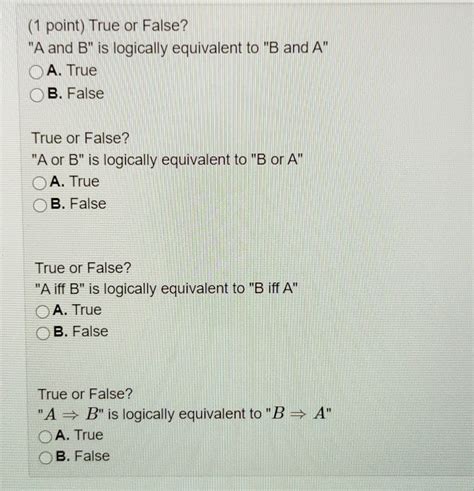 Solved 1 Point True Or False A And B Is Logically Chegg Com