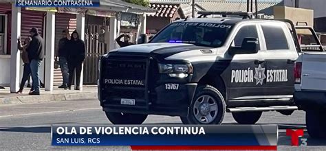 Ola De Violencia Imparable En San Luis Rcs Kyma