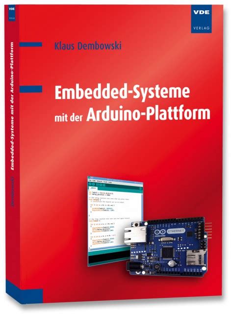 Embedded Systeme Mit Der Arduino Plattform