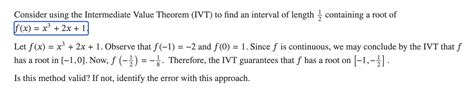 Solved Consider Using The Intermediate Value Theorem Ivt