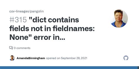 dict contains fields not in fieldnames none error in generate report