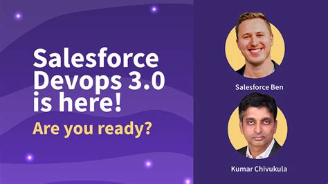 Opsera Events Salesforce Devops 30 Is Here Are You Ready
