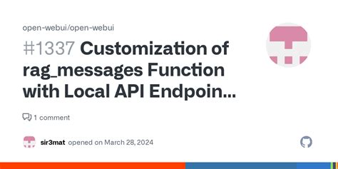 Customization Of Ragmessages Function With Local Api Endpoint For