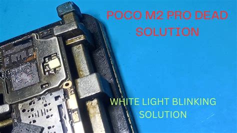 Poco M2 Pro Dead Solution How To Digonose Dead Mobile Youtube