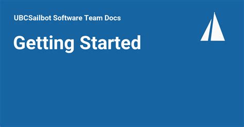 Getting Started Ubcsailbot Software Team Docs
