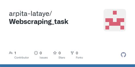 GitHub Arpita Lataye Webscraping Task