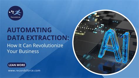 Automating Data Extraction How It Can Revolutionize Your Business Recordsforce