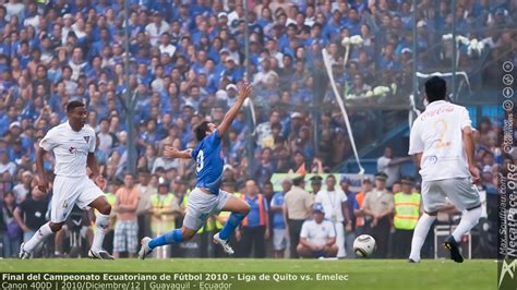 Fotos de la Final del Campeonato Ecuatoriano de Fútbol 2010 Liga de