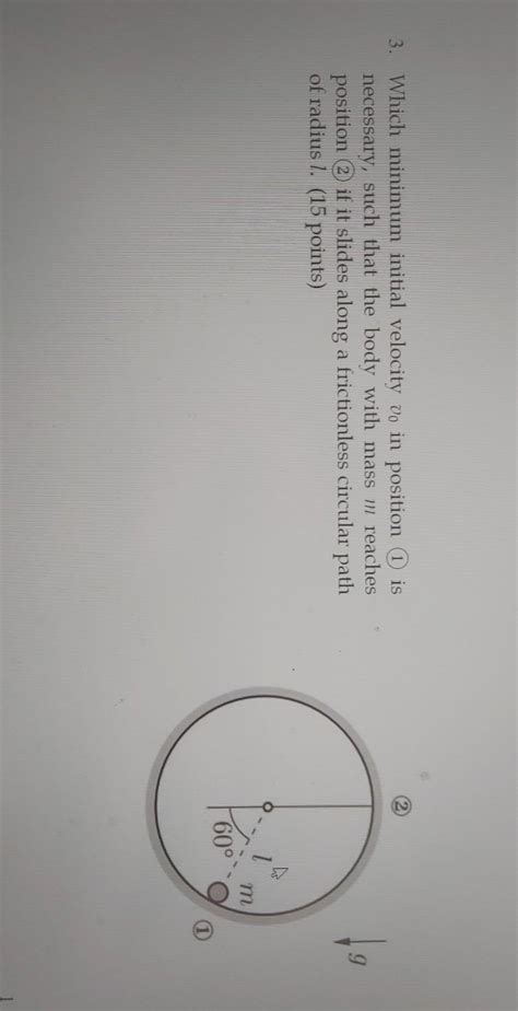 solved 3 which minimum initial velocity vo in position is