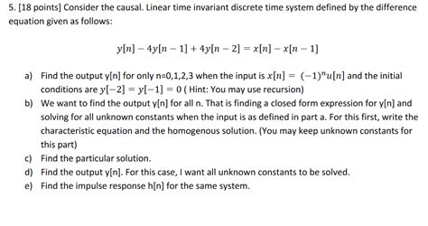 Solved Points Consider The Causal Linear Time Chegg
