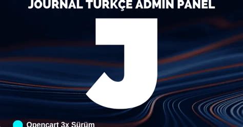 Opencart Journal 3 Turkish Admin Panel