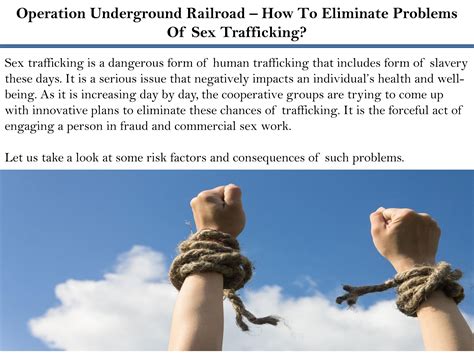 Operation Underground Railroad How To Eliminate Problems Of Sex
