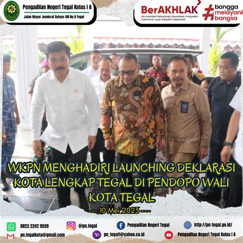 WKPN MENGHADIRI LAUNCHING DEKLARASI KOTA LENGKAP TEGAL DI PENDOPO WALI KOTA TEGAL PENGADILAN