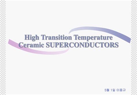 Ppt High Transition Temperature Ceramic Superconductors Powerpoint