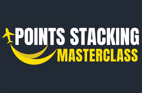 Points Stacking Masterclass Launch