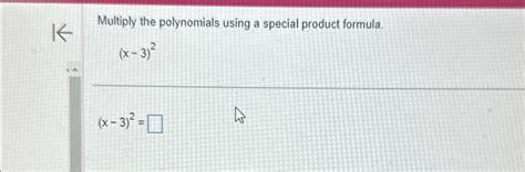 Multiply The Polynomials Using A Special Product