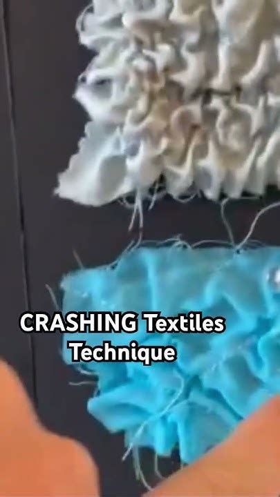 Crashing Textiles Technique Texture Fabricmanipulation Youtube