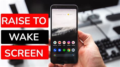 How To Enable Raise To Wake Up Screen Of Android Phone YouTube