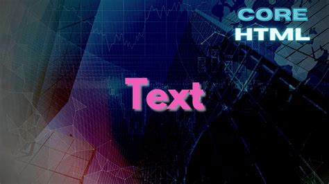 Text In Html Core Html Part 3 Youtube Text In Html Core Html Part 3 Youtube