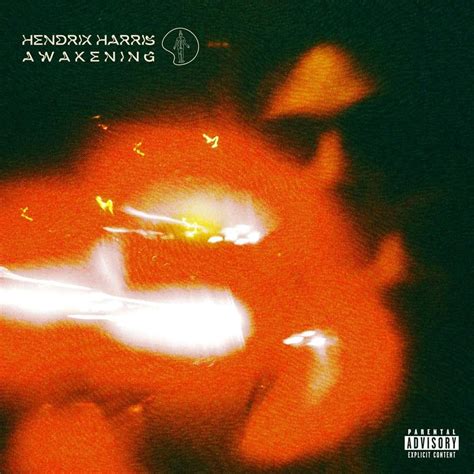 Hendrix Harris Awakening Lyrics And Tracklist Genius
