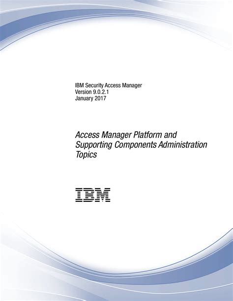 Ibm Security Access Manager Latest Version At Carroll Zabala Blog