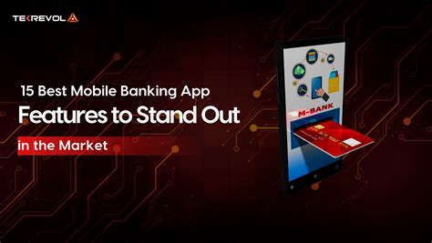 Best Mobile Banking App Features To Stand Out In The Market