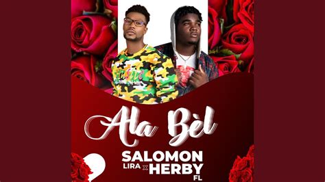 Ala Bèl Feat Herby Fl Youtube Music