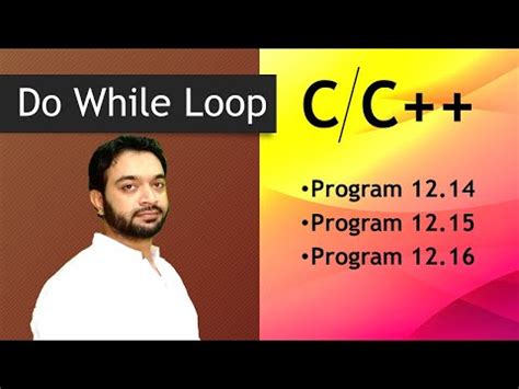 Program 12 14 To 12 16 Do While Loop Lec 8 CH 12 ICS Part 2 M