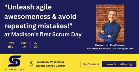 Ravi Verma Pst Cpcc Crp On Linkedin Join Me At Scrum Day Madison To Explore How Agile Team