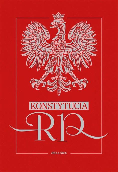 Konstytucja Rzeczypospolitej Polskiej Prawo Konstytucyjne Prawo