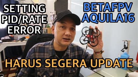 TUTORIAL SET RATE DRONE FPV BETAFPV AQUILA 16 Droneguide News