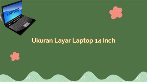 Ukuran Layar Laptop Inch Gadde Digital