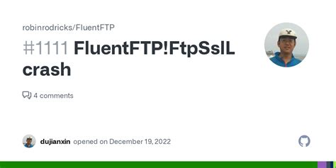 Fluentftpftpssllibftpsslstreamdispose Crash · Issue 1111 · Robinrodricksfluentftp · Github